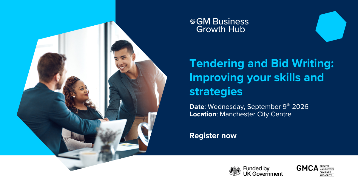 GM Business Growth Hub | Tendering and Bid Writing: Improving your ...